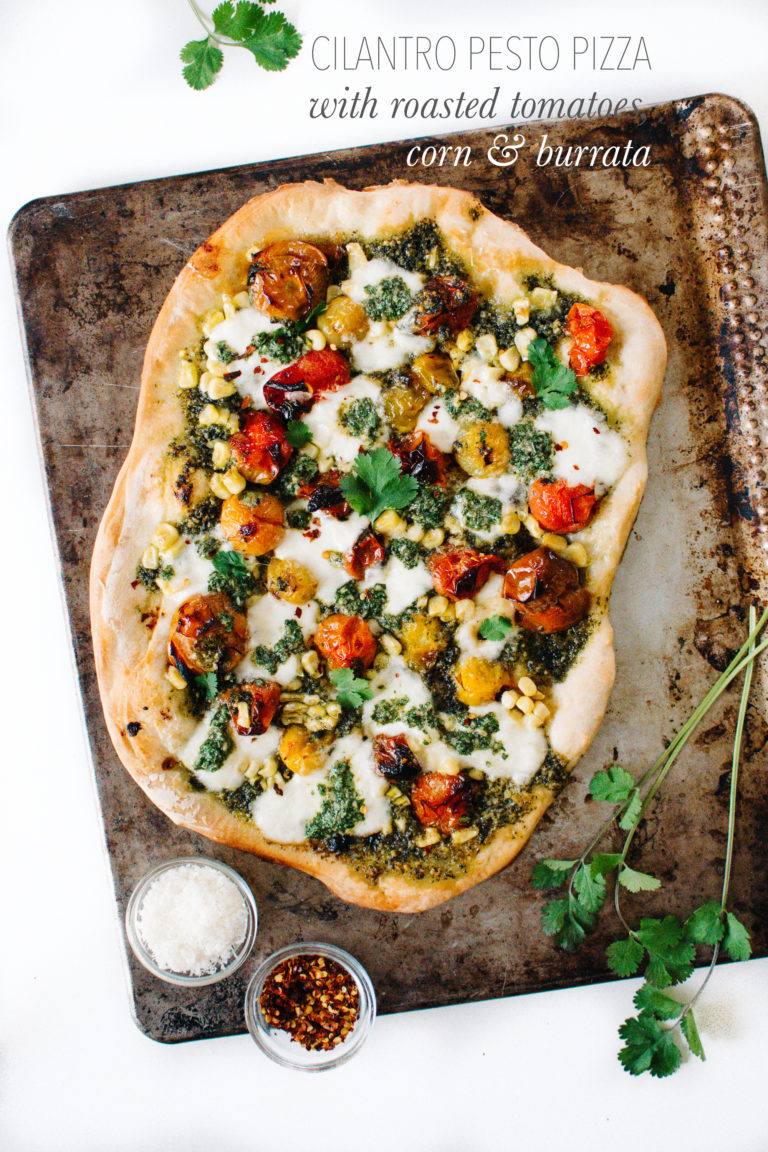 CILANTRO PESTO PIZZA WITH ROASTED TOMATOES, CORN & BURRATA. | Kale ...